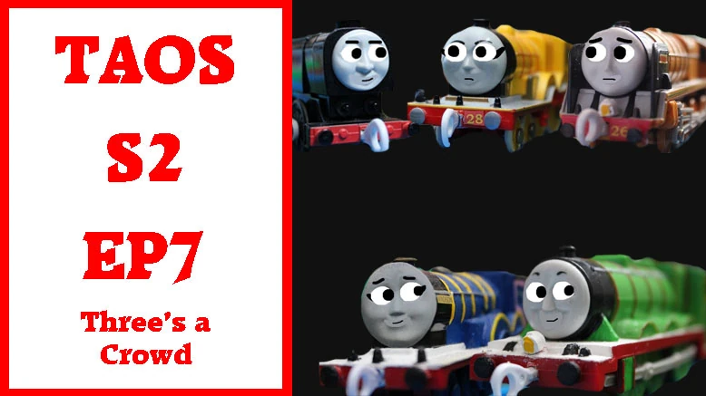 Three's A Crowd | The Adventures On Sodor Wiki | Fandom