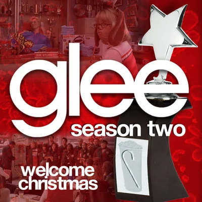 Welcome Christmas | The All Glee Music Wiki | Fandom