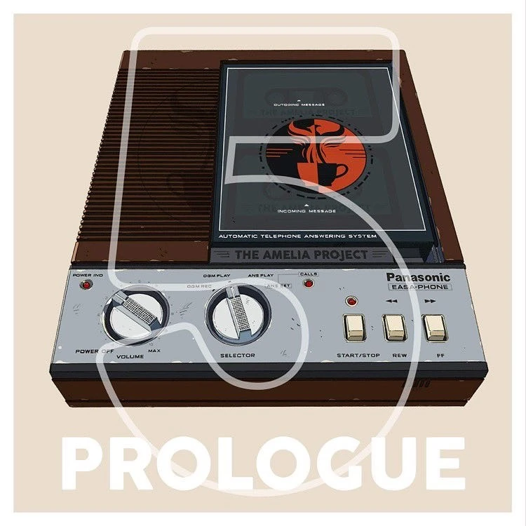 Prologue - Season 5 Part 1 | The Amelia Project Wiki | Fandom