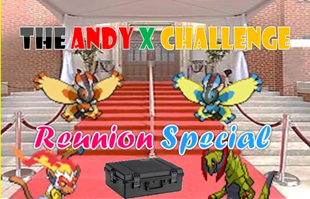 AXC Reunion Special | The Andy X Challenge Wiki | Fandom