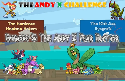 The Andy X Fear Factor | The Andy X Challenge Wiki | Fandom