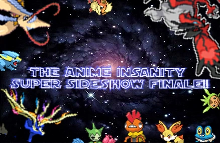 The Anime Insanity Super Sideshow Finale | The Andy X Challenge Wiki ...