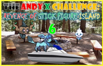 Making Waves In All The Wrong Places | The Andy X Challenge Wiki | Fandom