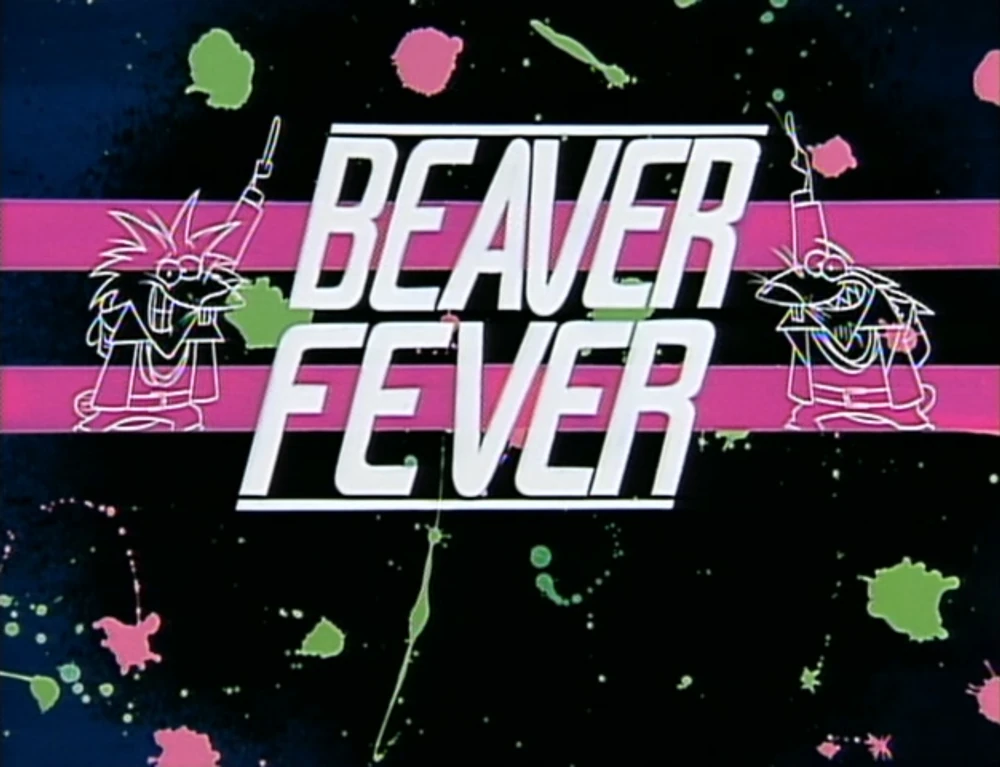 Beaver Fever | The Angry Beavers: Rewritten Wiki | Fandom