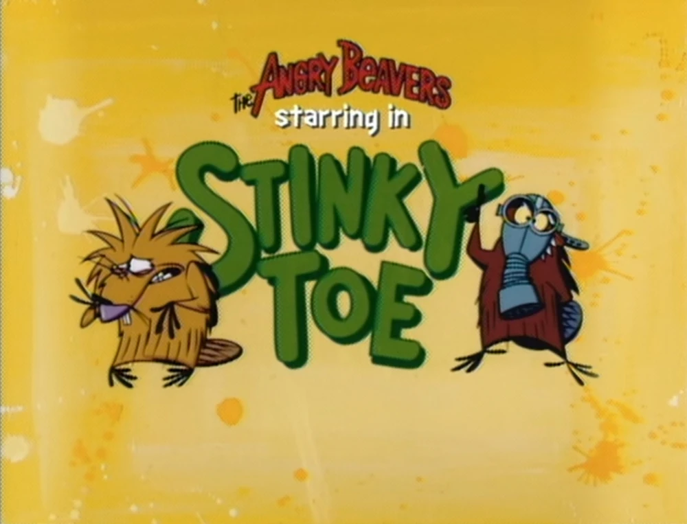 Stinky Toe | The Angry Beavers: Rewritten Wiki | Fandom