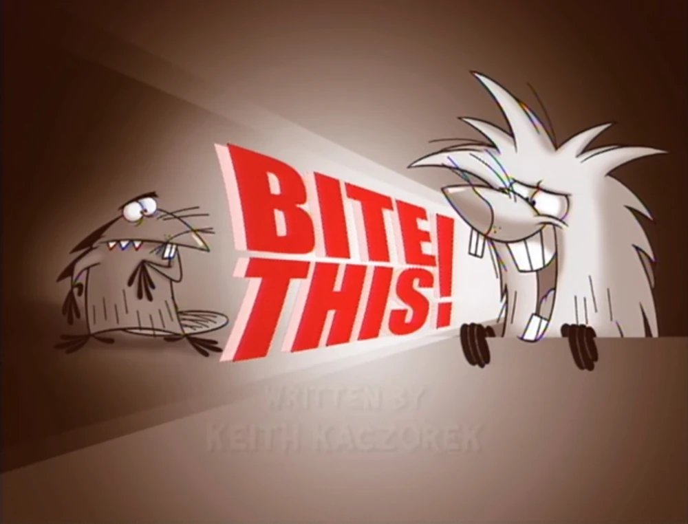 Bite This! | The Angry Beavers: Rewritten Wiki | Fandom