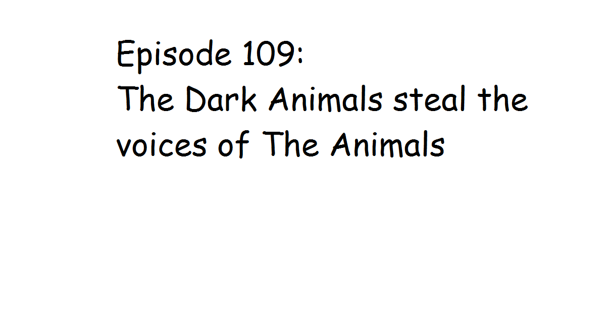 The Dark Animals steal the voices of The Animals | The Animals Series ...