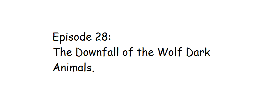 The Downfall of the Wolf Dark Animals | The Animals Series Wiki | Fandom