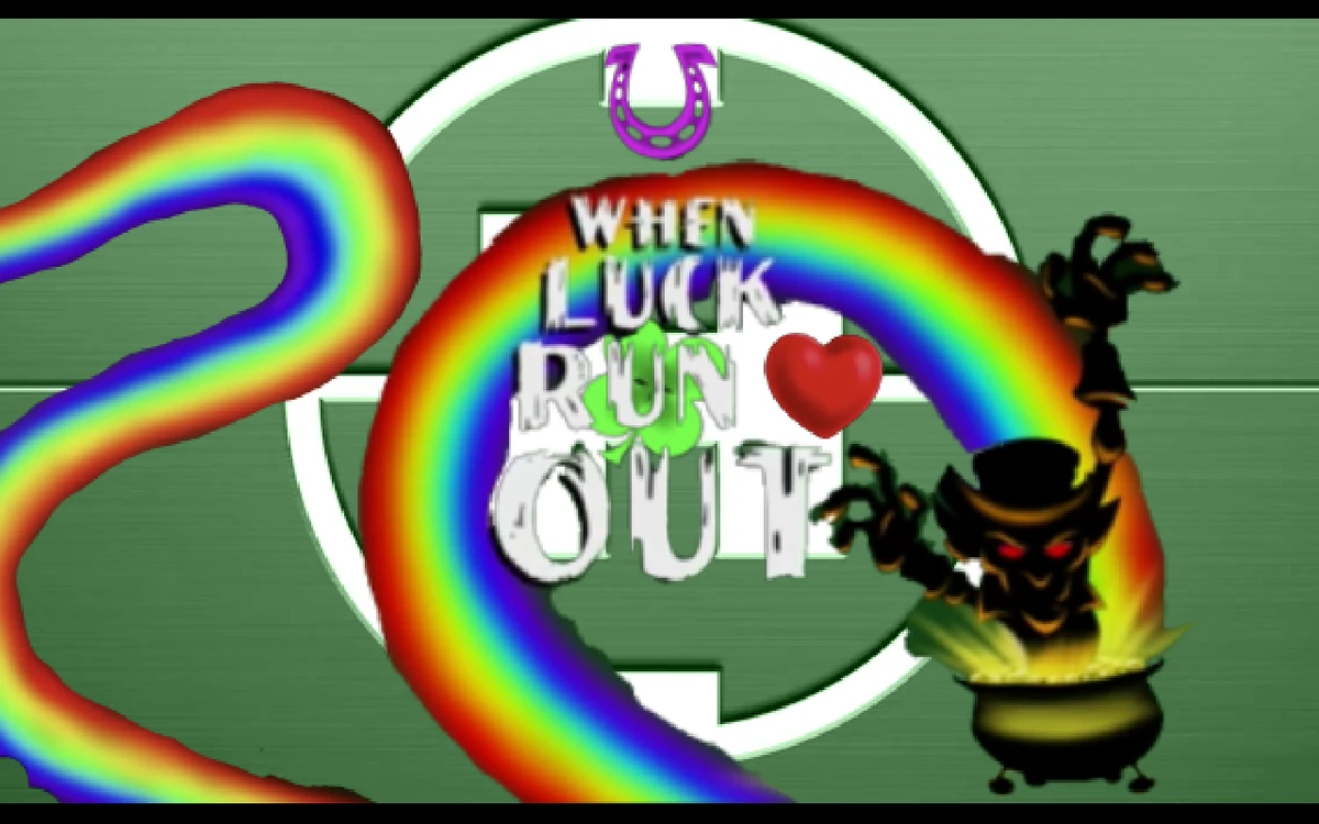 When Luck Runs Out | The Awesome Universe Wiki | Fandom