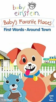 Baby's Favorite Places | Baby Einstein Wikia | Fandom