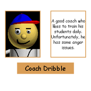 Coach Dribble | The Baldi's Basics Times Wiki | Fandom