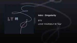 Intro: Singularity | BTS Wiki | Fandom