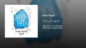 Miss Right | BTS Wiki | Fandom