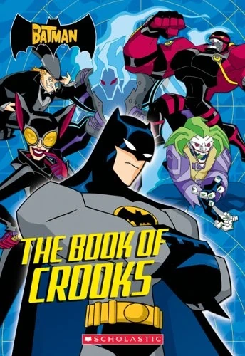 The Book of Crooks | The Batman (2004) Wiki | Fandom