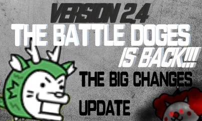 Version 2.4 Update | The Battle Doges Wiki | Fandom