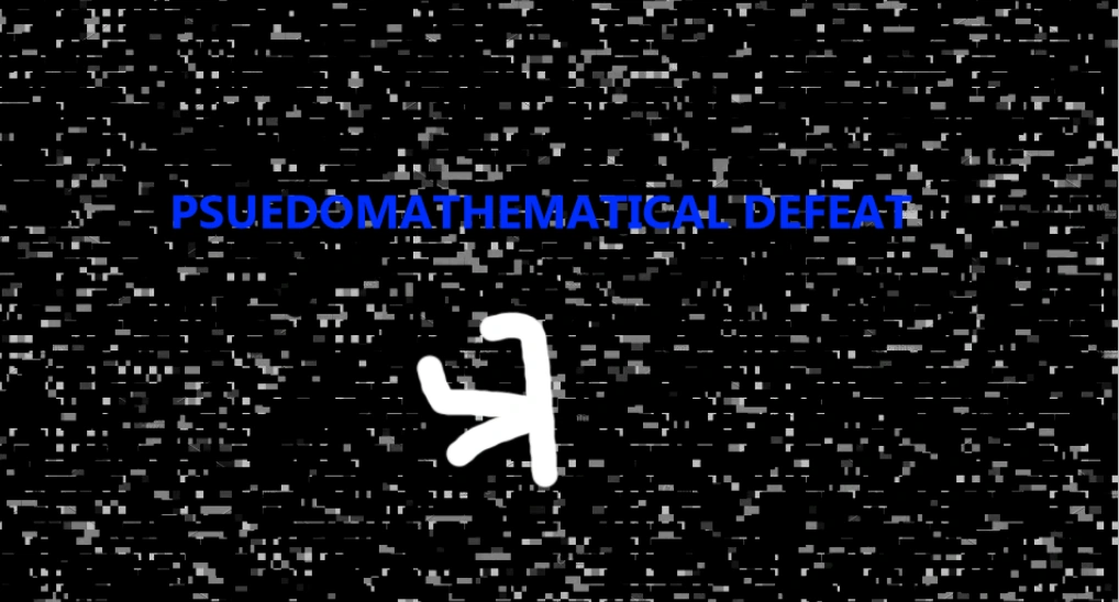 Pseudomathematical Defeat | The Beyond FG Wiki | Fandom