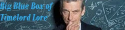 The Big Blue Box of Timelord Lore Wikia | Fandom