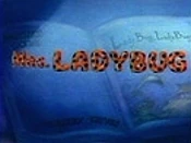 Mrs. Ladybug | The Big Cartoon Wikia | Fandom