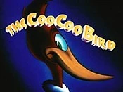 The Coo Coo Bird | The Big Cartoon Wikia | Fandom