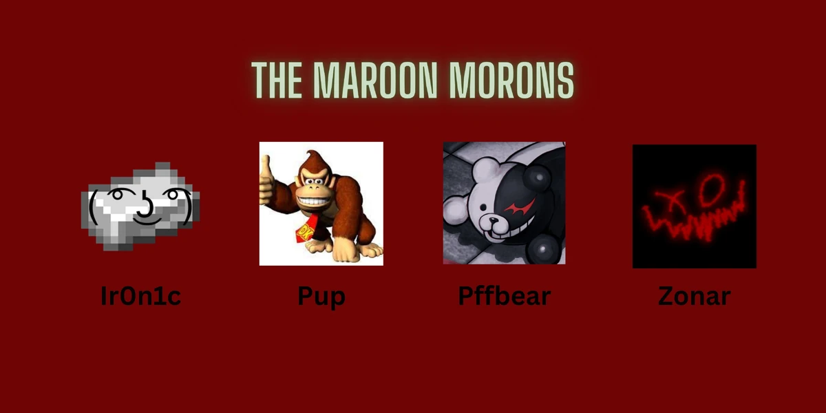 Maroon Morons | The Bird's Island Challenge Wiki | Fandom