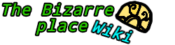 The Bizarre Place Roblox Wiki | Fandom