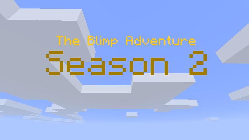 Season 2 | The Blimp Adventure Wiki | Fandom