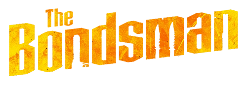 The Bondsman | The Bondsman Wiki | Fandom