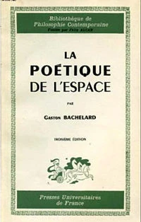The Poetics of Space | The book lovers Wiki | Fandom
