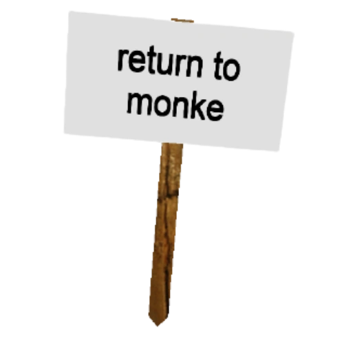 Sign | The Church of Monke Wiki | Fandom