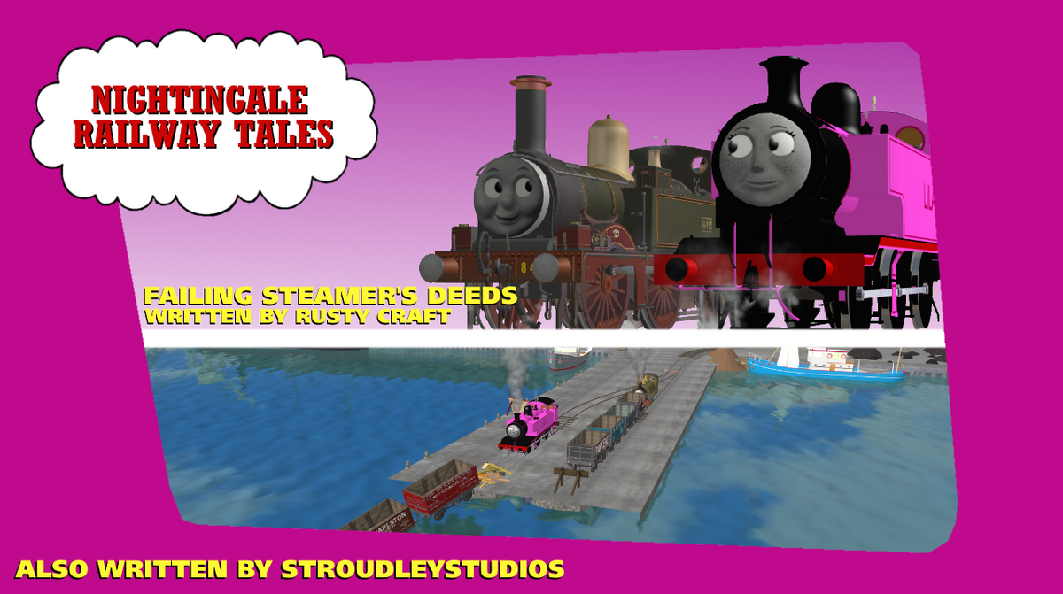 Failing Steamers Deeds Nightingale Railway Tales Wiki Fandom
