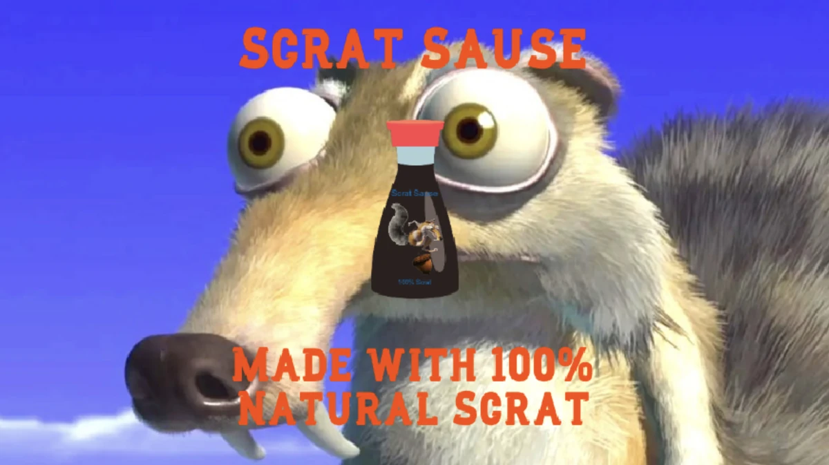Scrat Sauce | The Crash of the Millennium Wiki | Fandom