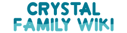 The Crystal Family Wiki | Fandom