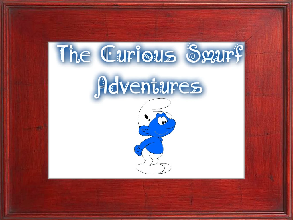 The Curious Smurf Adventures | The Curious Smurf Adventures Wiki | Fandom
