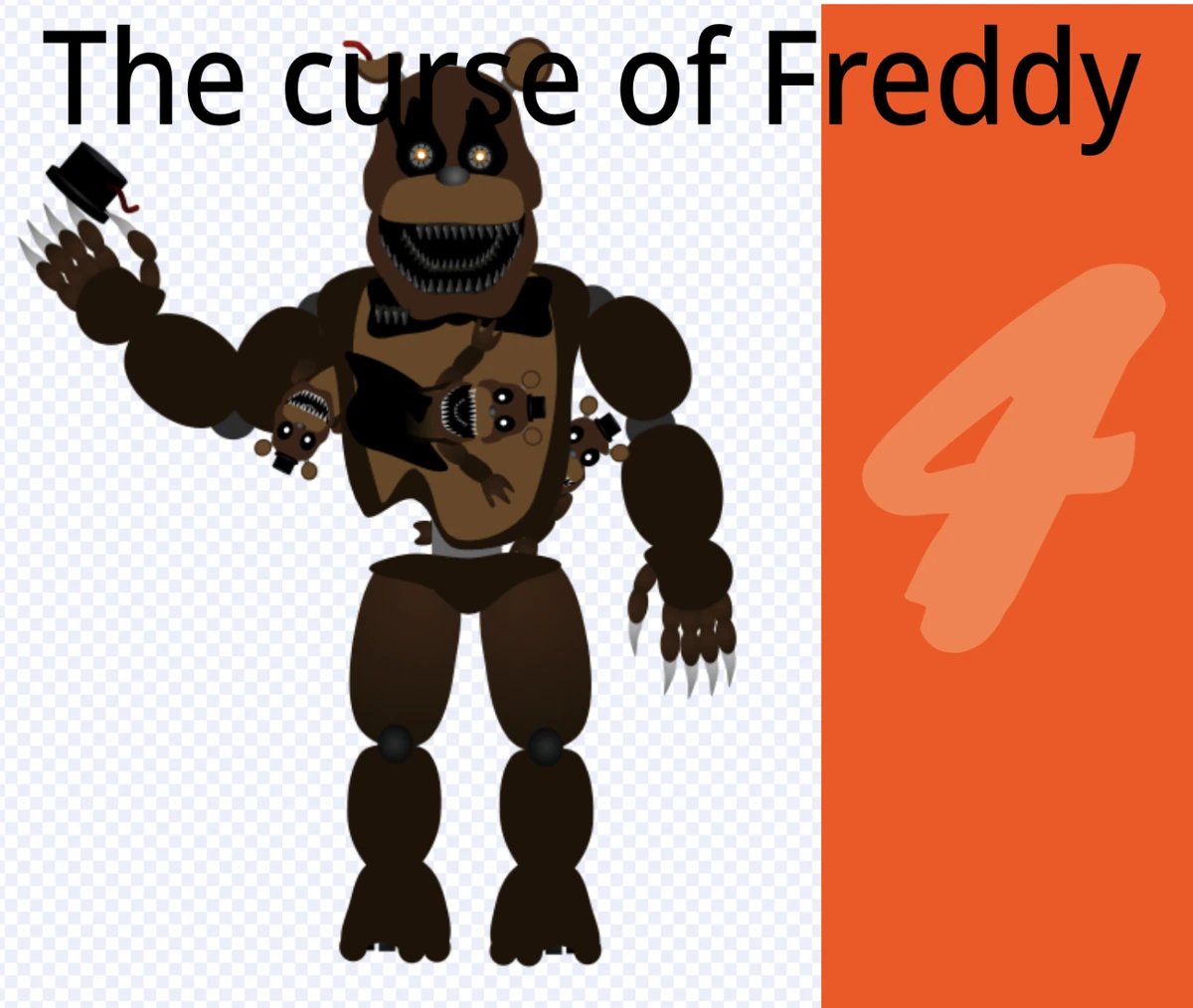 The curse of Freddy 4 | The curse of Freddy Wiki | Fandom