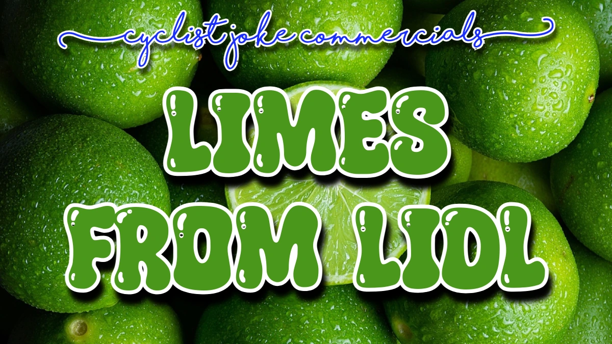 Limes from Lidl | The Cyclist Wiki | Fandom