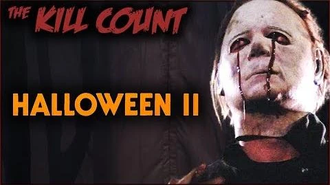 Halloween II (1981) KILL COUNT | The Dead Meat Wiki | Fandom