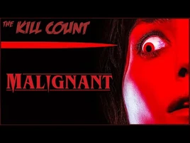 Malignant (2021) KILL COUNT | The Dead Meat Wiki | Fandom