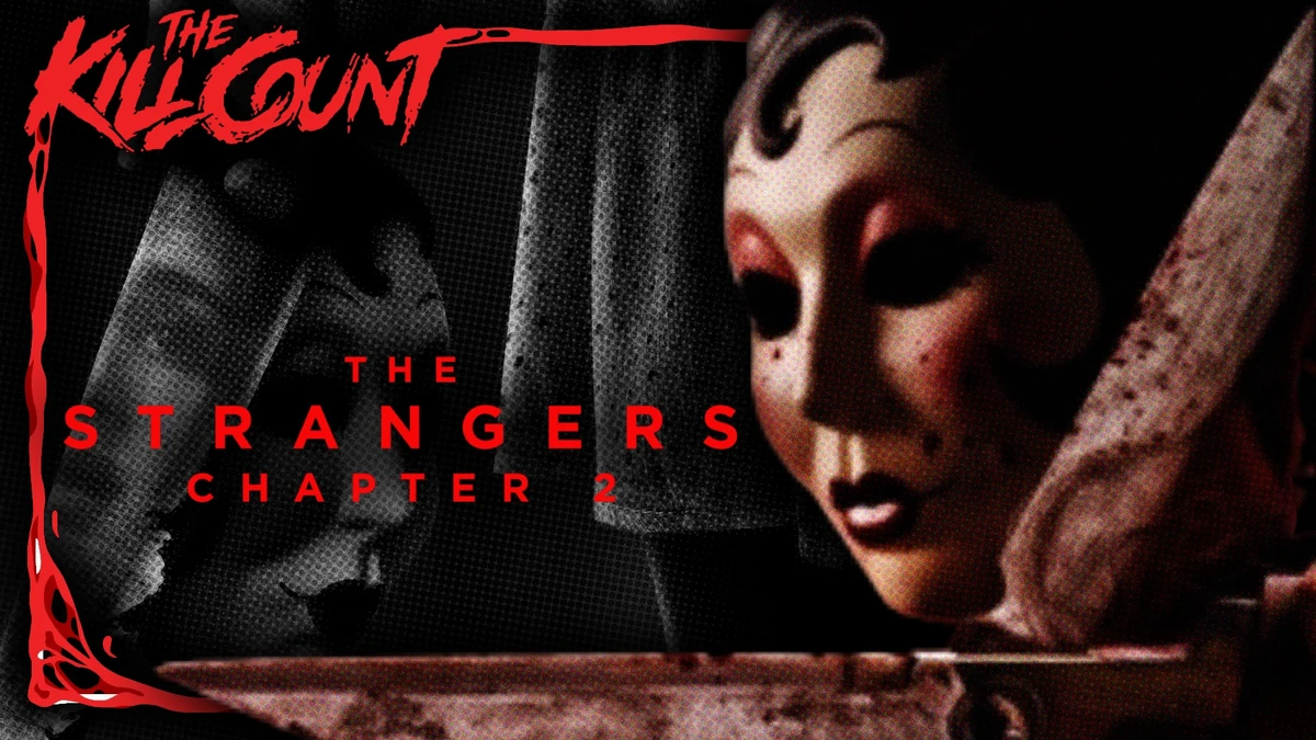 User blog:Baneofevil4/The Strangers: Chapter 2 (2025) KILL COUNT | The ...