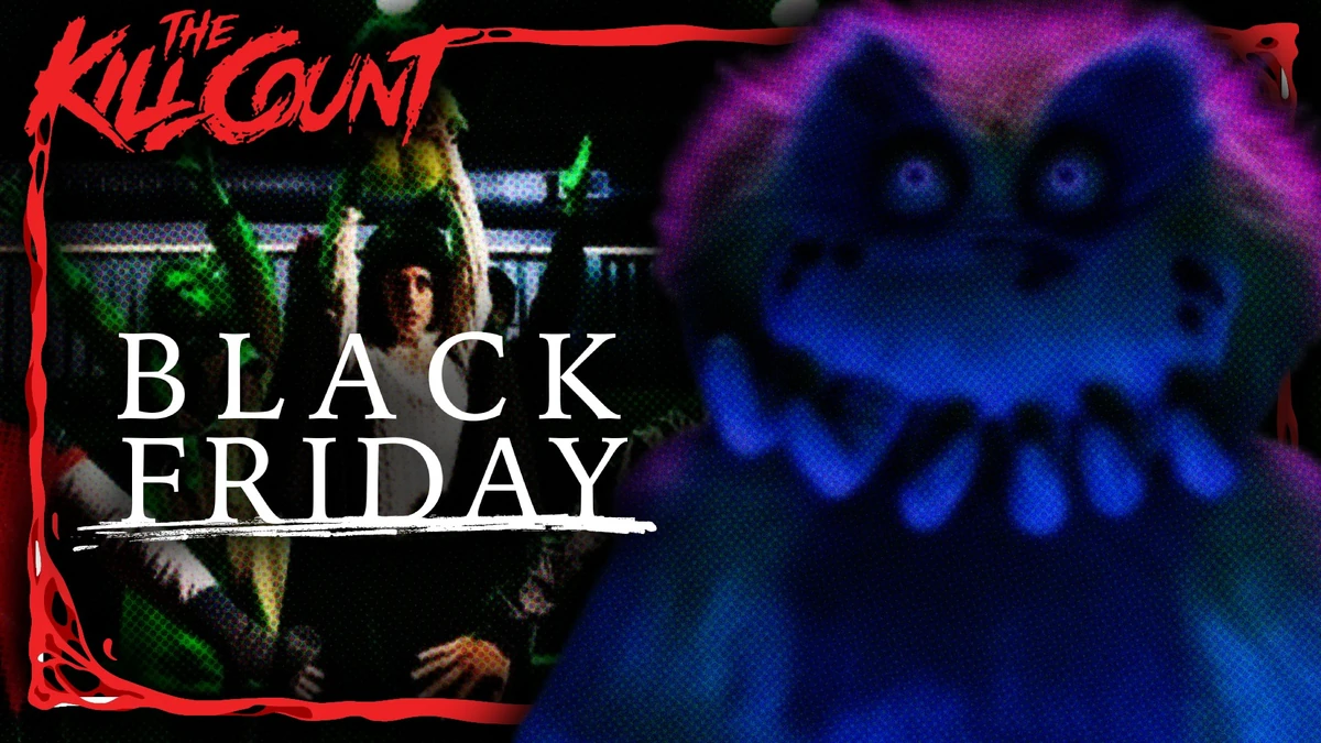 User blog:Baneofevil4/Black Friday (2019 musical) KILL COUNT | The Dead ...