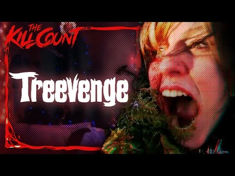 Treevenge (2008) KILL COUNT | The Dead Meat Wiki | Fandom