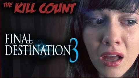 Final Destination 3 (2006) KILL COUNT | The Dead Meat Wiki | Fandom