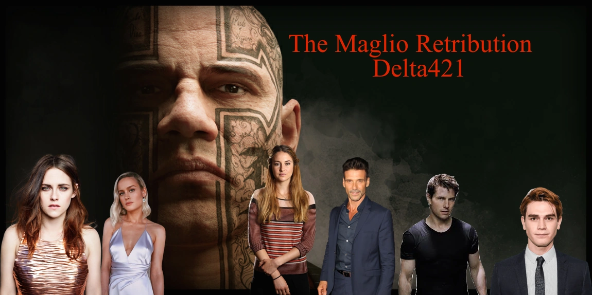 The Maglio Retribution | The Delta Verse Wiki | Fandom