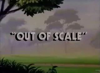 Out of Scale | The Disney Afternoon Wiki | Fandom