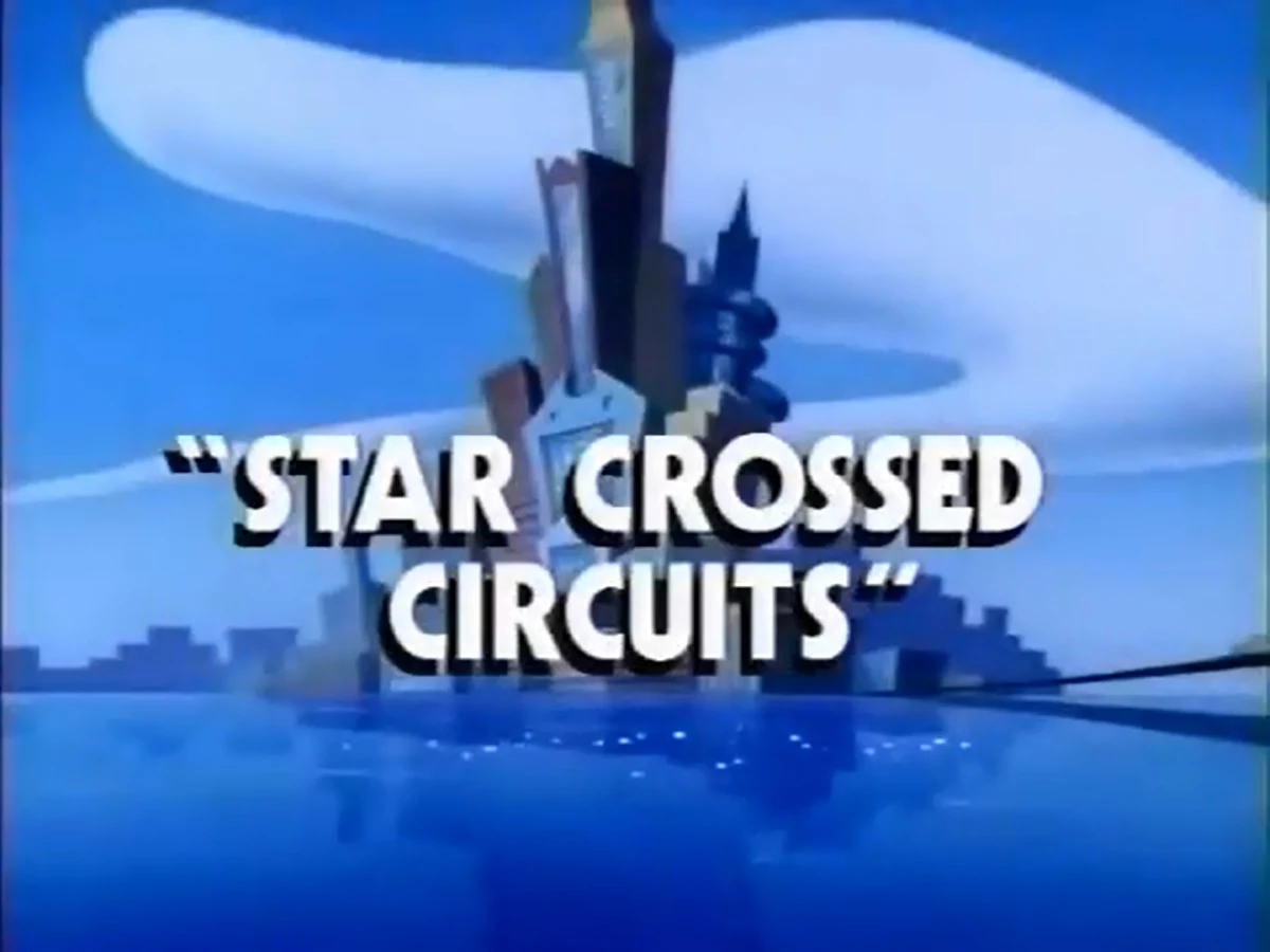 Star Crossed Circuits | The Disney Afternoon Wiki | Fandom