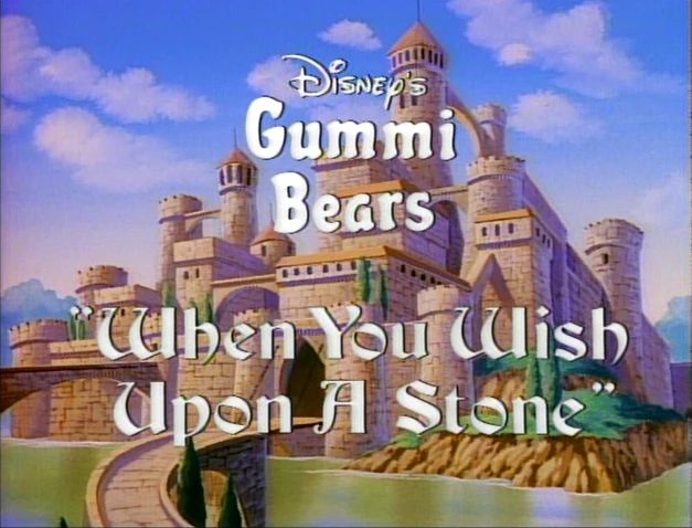 When You Wish Upon a Stone | The Disney Afternoon Wiki | Fandom