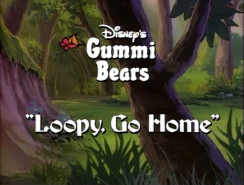 Loopy, Go Home | The Disney Afternoon Wiki | Fandom