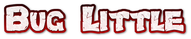 Bug Little (Franquicia) | Wiki The DonMusic Chronicles | Fandom