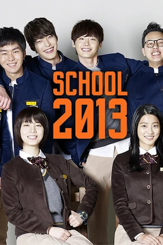 School 2013 | Dramas Wiki | Fandom