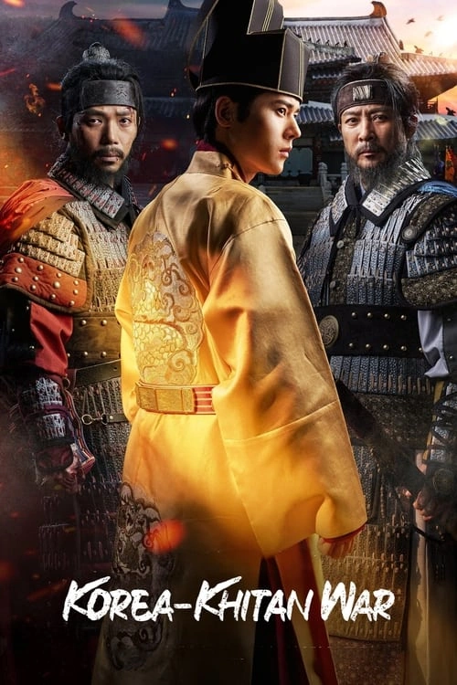 Korea-Khitan War: Season 1 | Dramas Wiki | Fandom