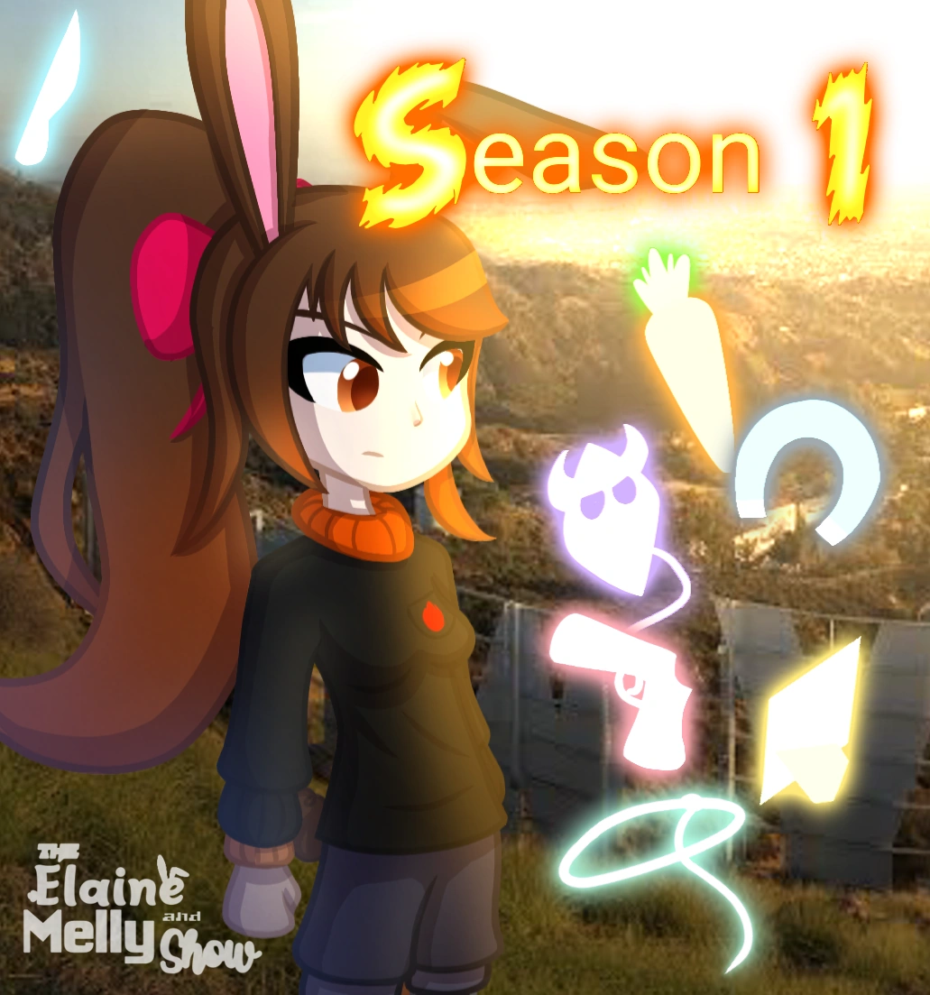 Season 1 | The Elaine and Melly show Wiki | Fandom